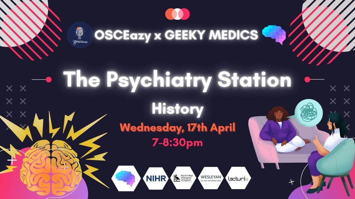 The Psychiatry Station History - OSCEazy | Event listing | MedAll
