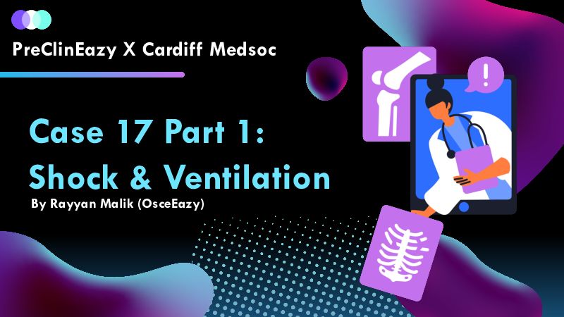 Case 17 - Shock and Ventilation | Content | MedAll