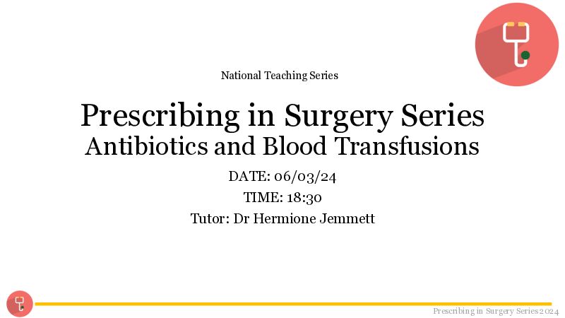 Prescribing in Surgery: Antibiotics and Blood transfusions | Content ...