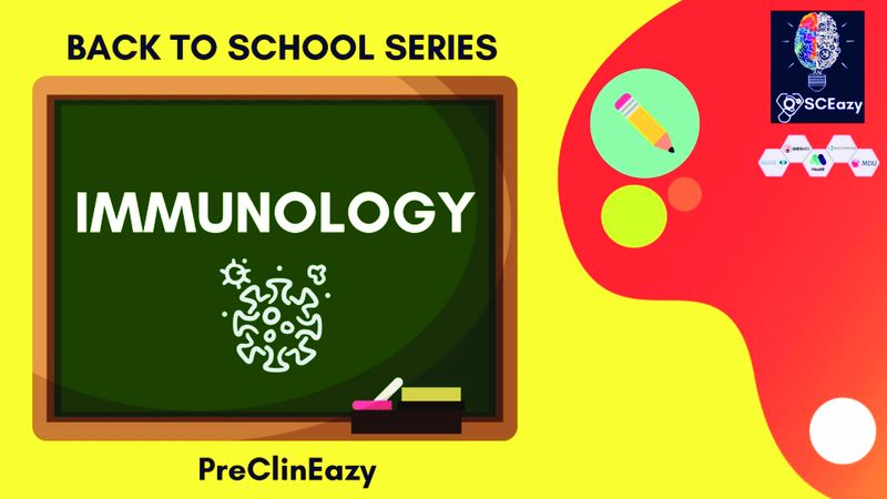 Immunology OSCEazy Back to School Series | Content | MedAll