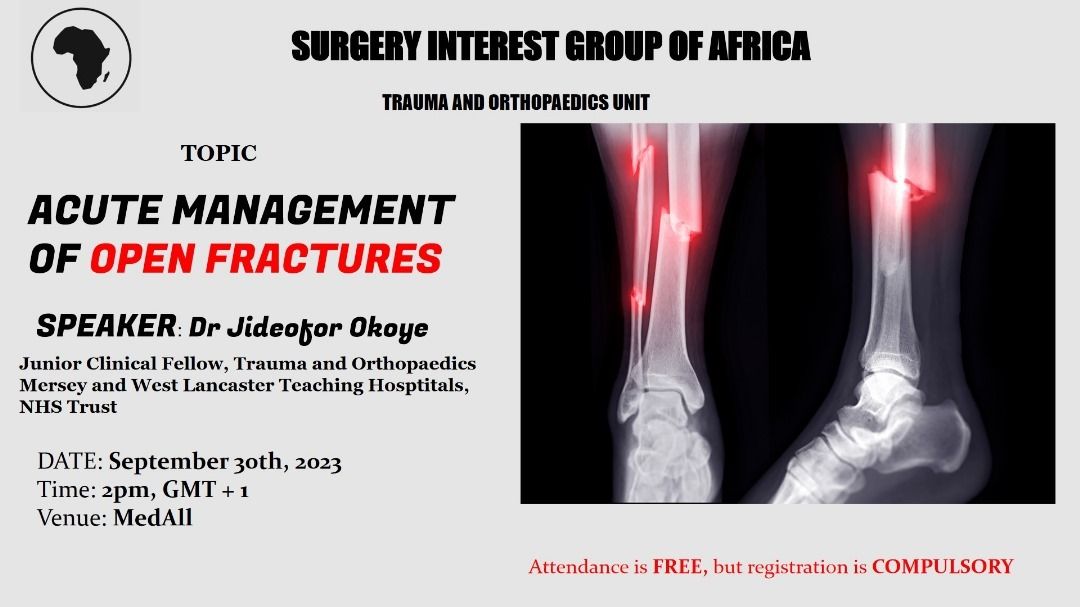 Acute Management of Open Fractures | Event listing | MedAll
