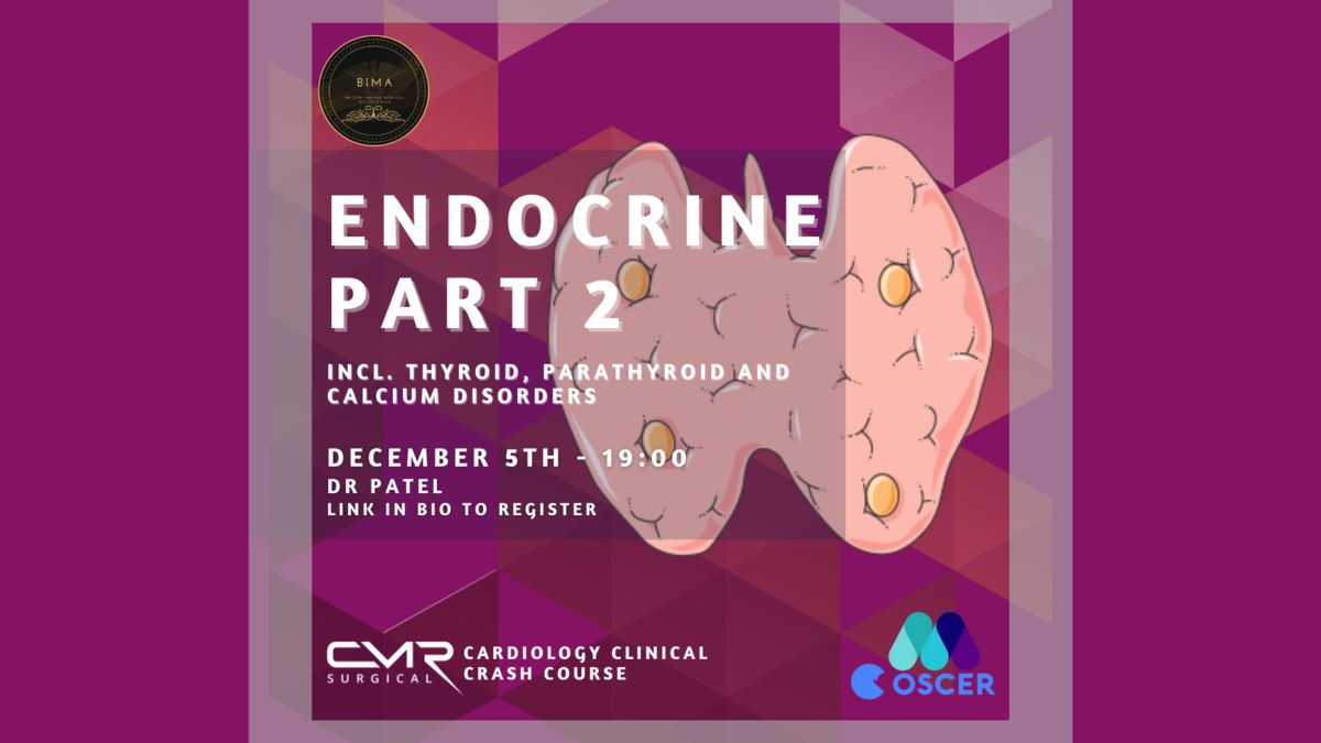 Clinical Crash Course - Endocrinology Part 2 | Event listing | MedAll