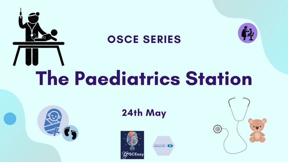 The Paediatrics OSCE Station - OSCEazy | Content | MedAll