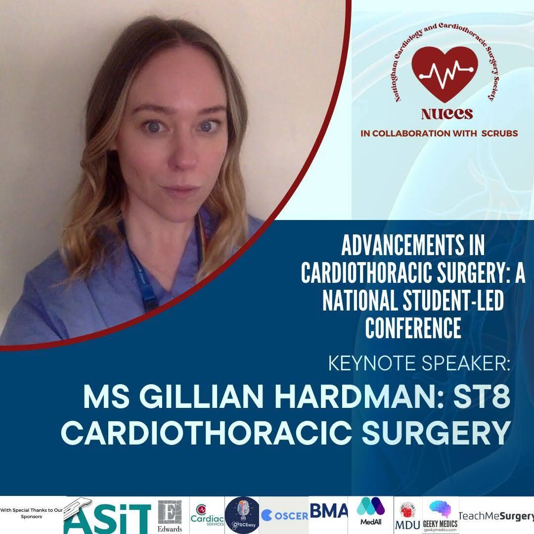 Keynote Speaker Ms Gillian Hardman ST8 NTN in Cardiothoracic Surgery ...