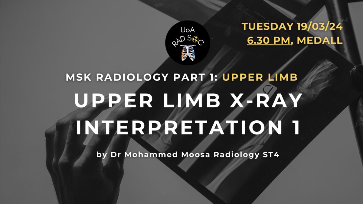 MSK Radiology Part 1: Upper Limb X-ray Interpretation | Event listing | MedAll