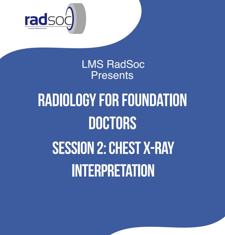 Radiology for Foundation Doctors Chest X-rays | Event listing | MedAll