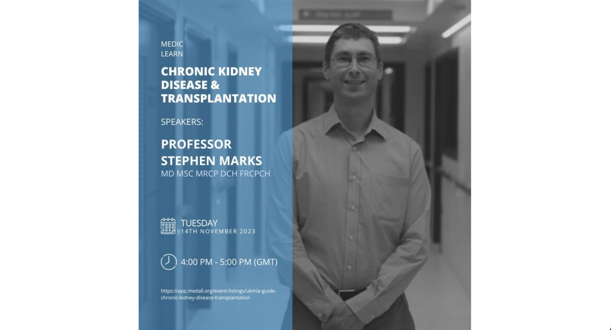 UKMLA Guide: Chronic Kidney Disease & Transplantation By Professor Stephen Marks | Event listing ...