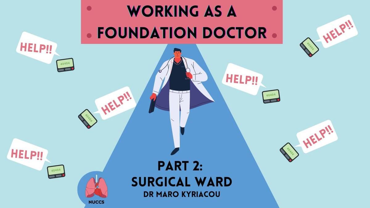 Working as a Foundation Doctor: Part 2 - Surgical Ward with Maro ...