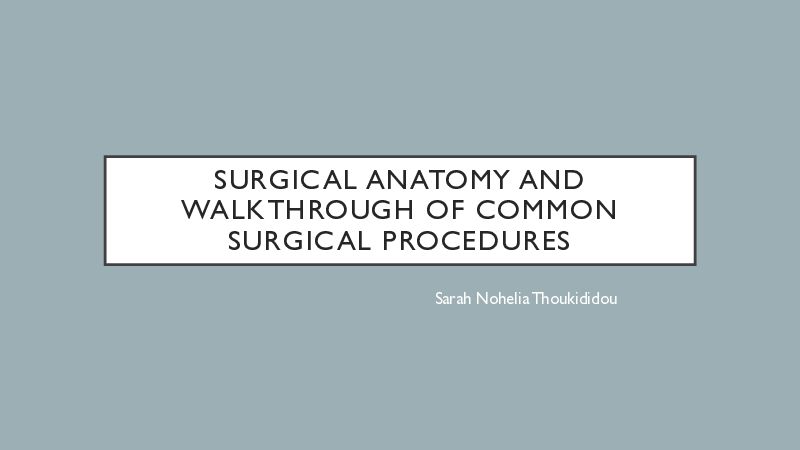 Surgical Anatomy and Walkthrough of Common Surgical Procedures ...