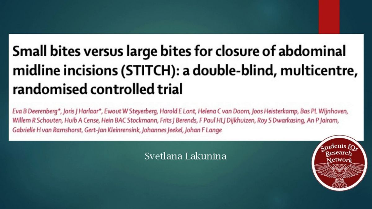 Small bites VS Large bites for closure of abdominal midline incision ...