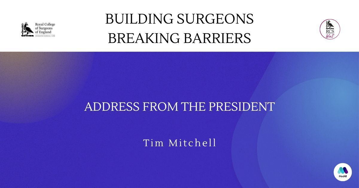 Address from the President | Tim Mitchell | Content | MedAll